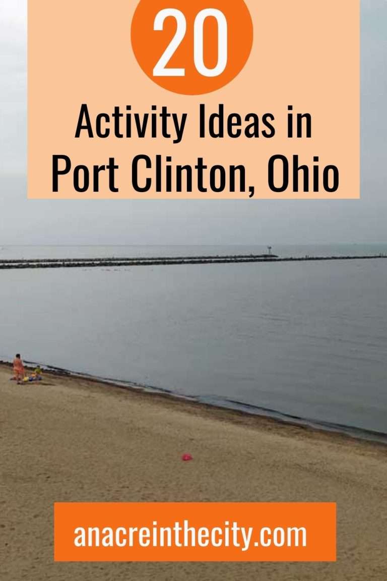 20 Things to Do in Port Clinton, Ohio: Your Ultimate Guide