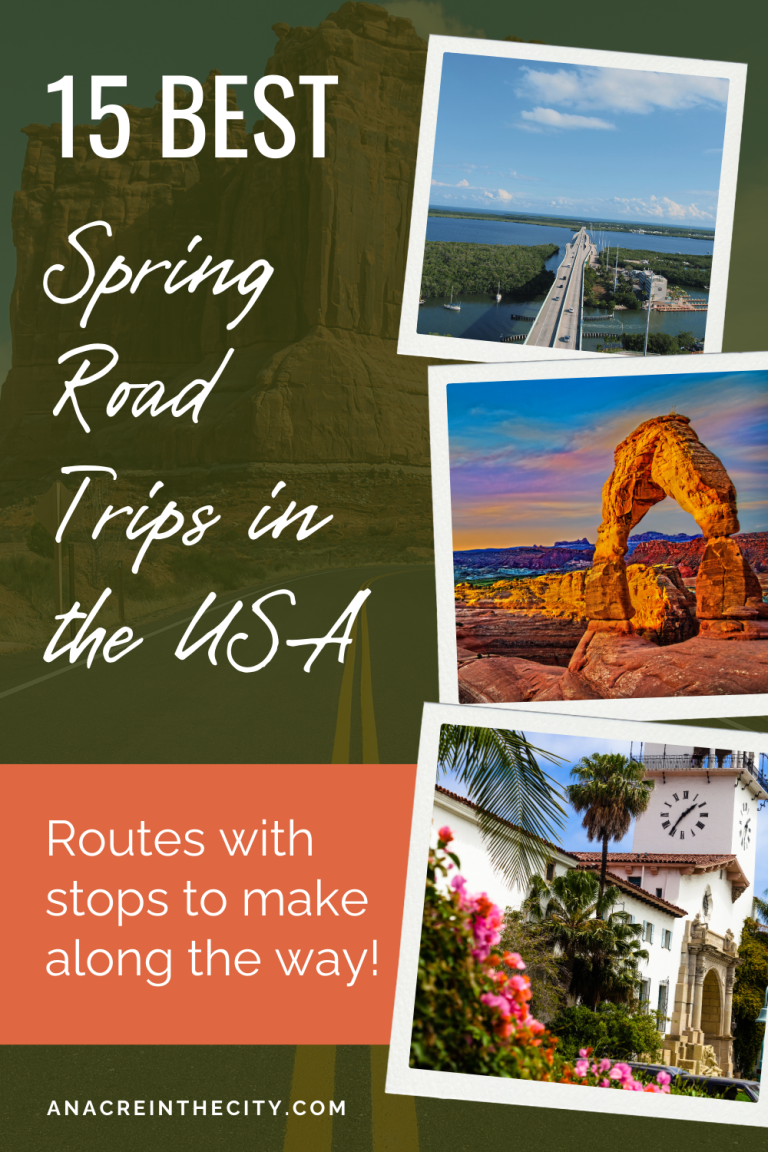 15 Best Spring Road Trips in the USA to Take This Year